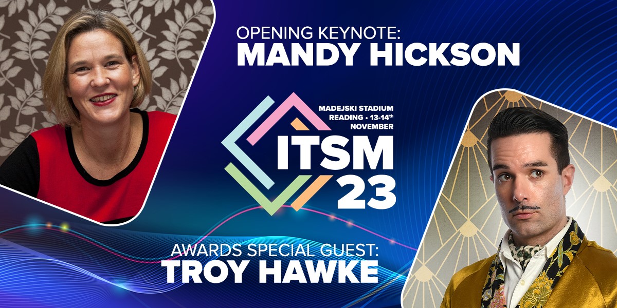 ITSM23 Opening Keynote & Awards Special Guest - itSMF UK